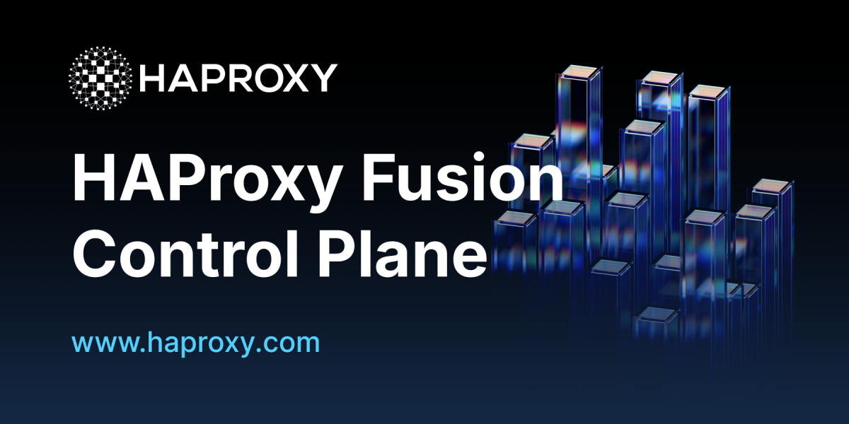 HAProxy Fusion Control Plane | Management & Observability for HAProxy