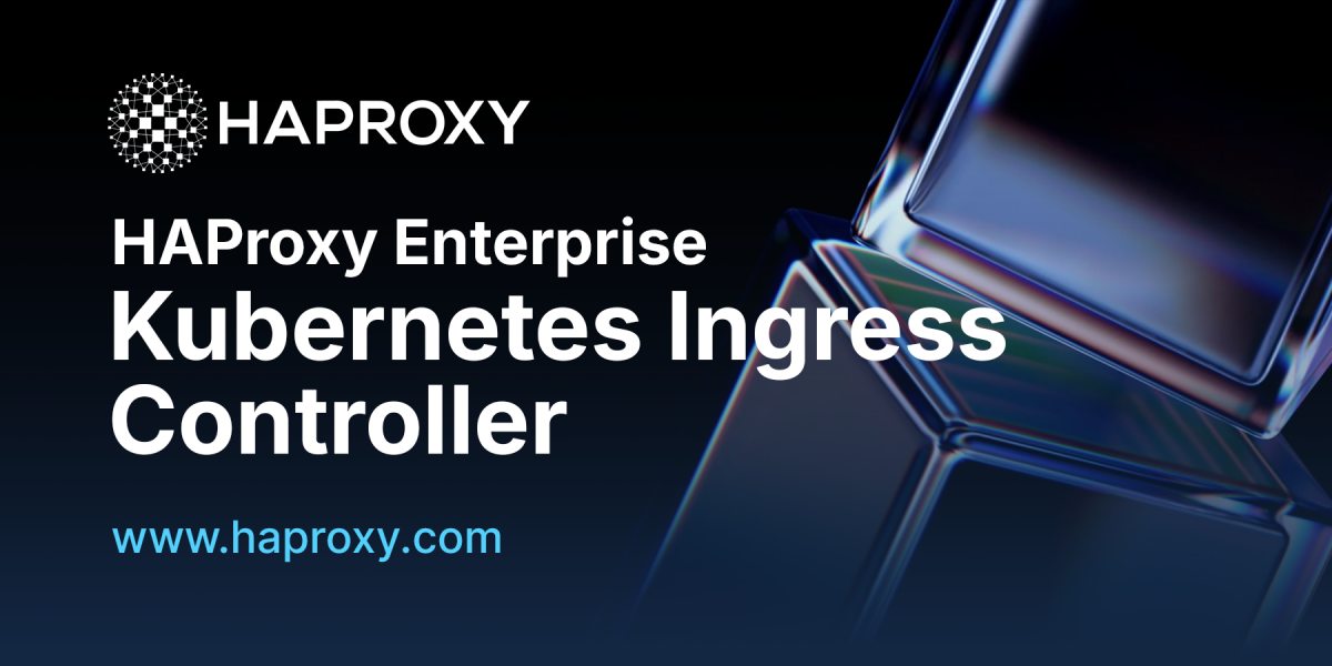 HAProxy Enterprise Kubernetes Ingress Controller