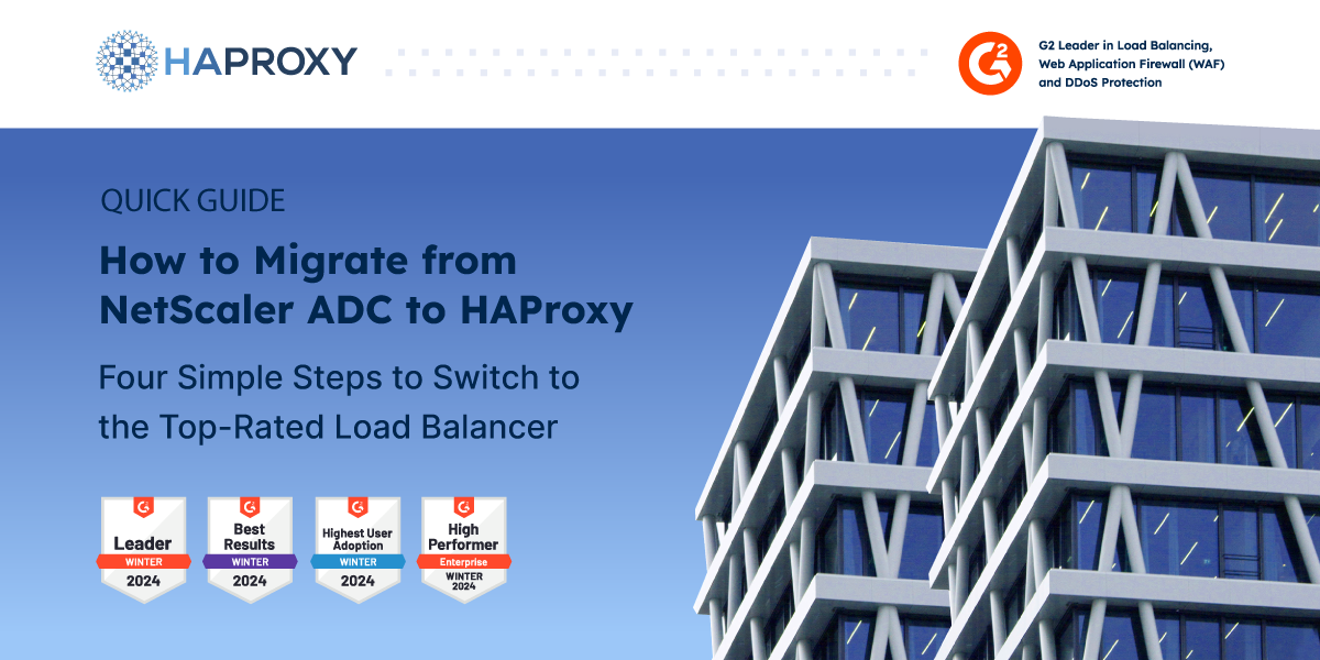 How to Migrate From NetScaler ADC to HAProxy? (4-Step Guide)